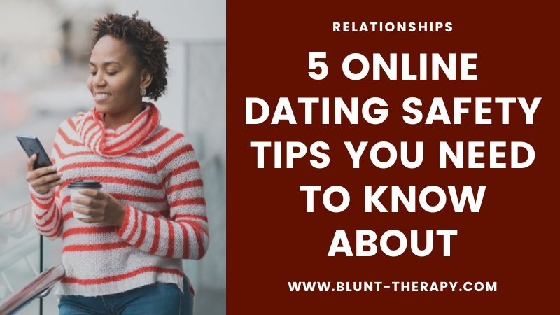 Online Dating Dangers