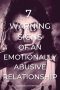 7 Warning Signs Of An Emotionally Abusive Relationship