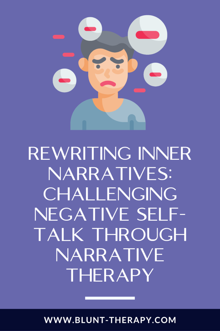 How To Challenge Negative Self-Talk With Narrative Therapy