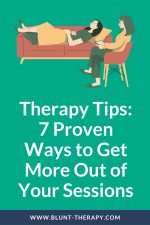 Therapy Tips: 7 Ways To Get More From Every Session